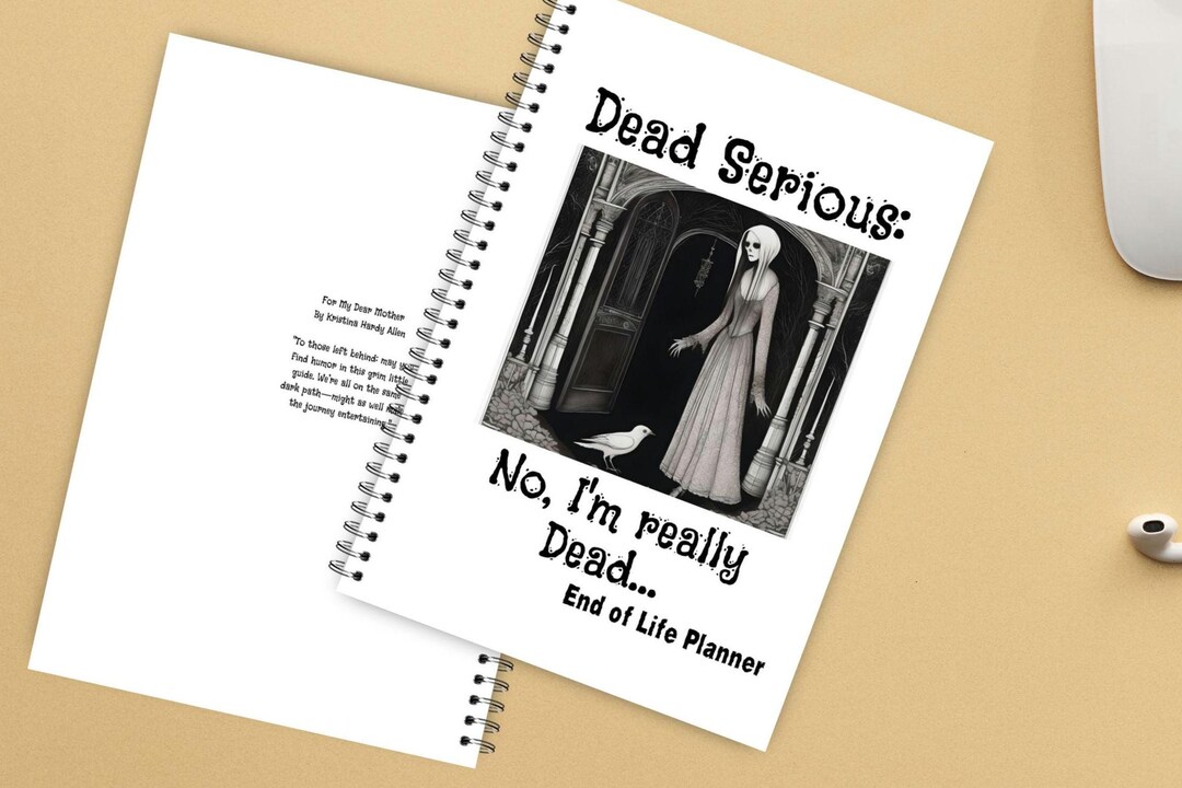 End of Life Planner Dead Serious-no, I'm Really Dead Spiral Bound Dark ...