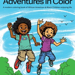 Adventures in Color: A Modern Coloring Book for Black and African ...