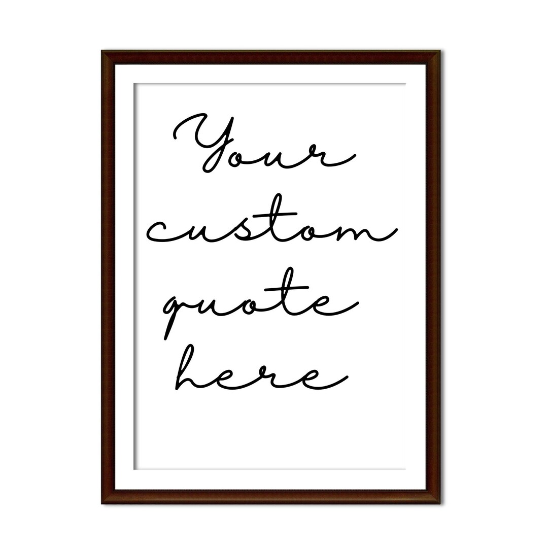 Custom Quote Print | Personalised Digital Print, Custom Wall Art, Wall ...