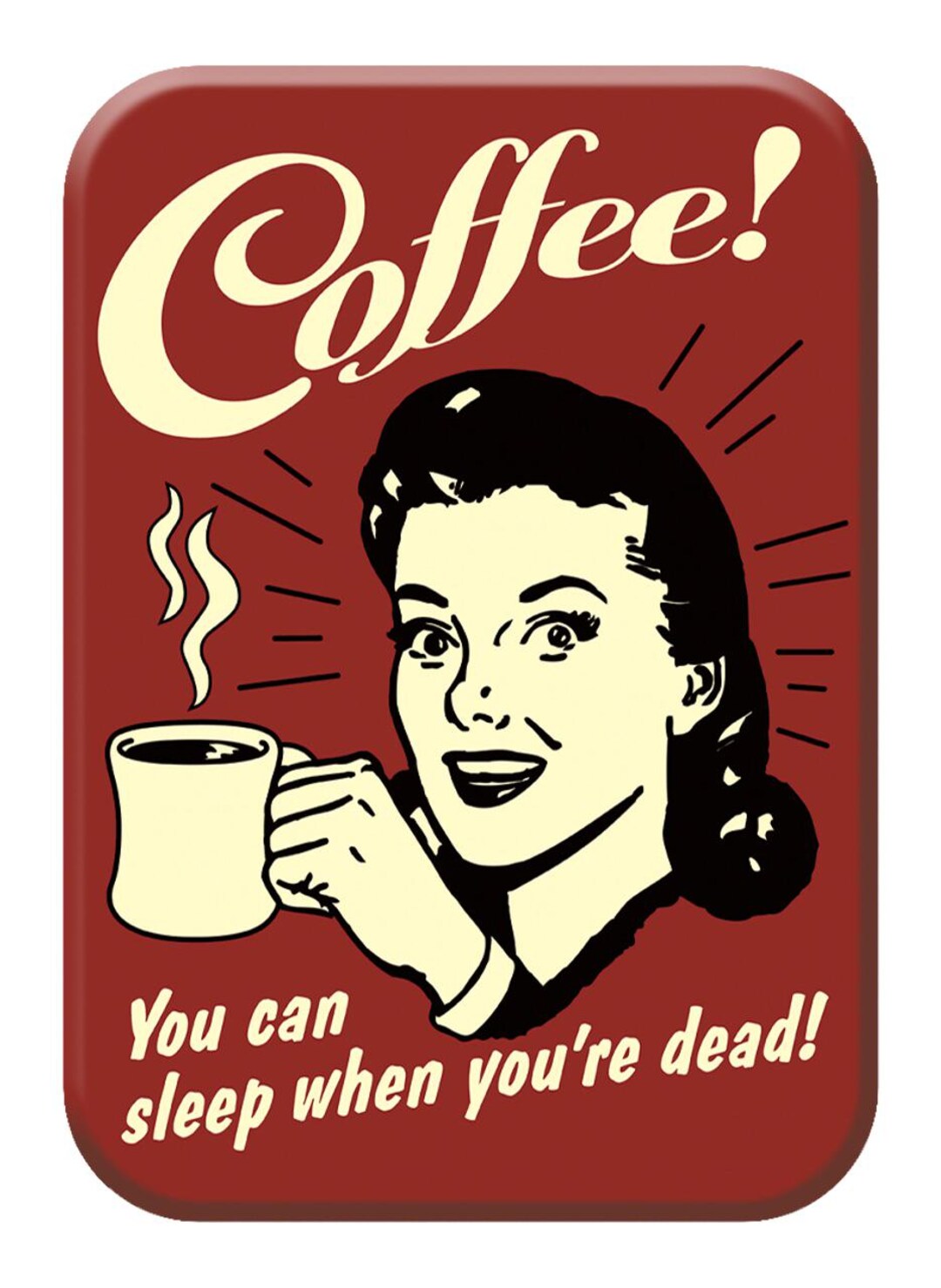 You Can Sleep When You're Dead 2” X 3" Magnet - Etsy