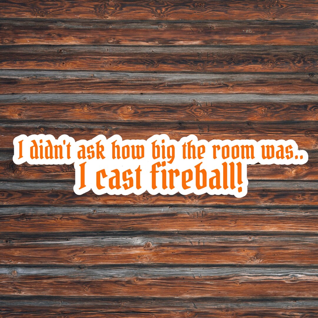 Dnd Sticker I Cast Fireball Wizard, Dnd Gift, Dungeons & Dragons, Dice ...
