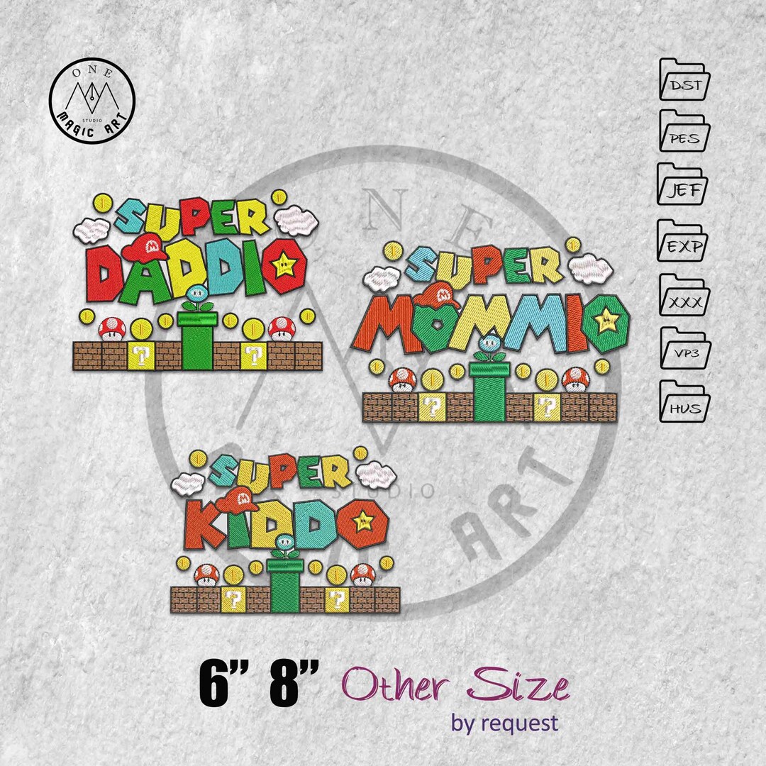 Super Mario Bros Super Daddio Mommio and Kiddo Theme Embroidery Machine ...