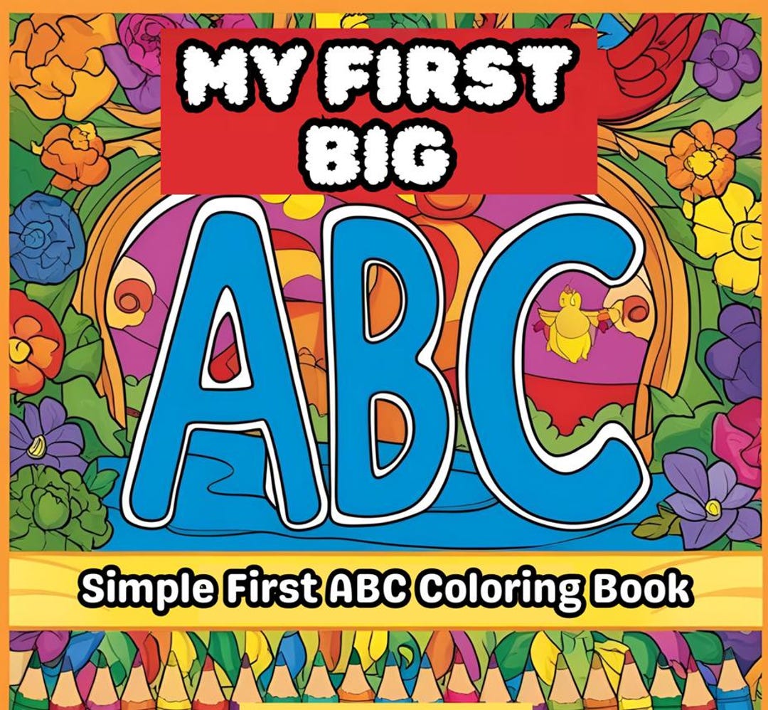 My First Big ABC Coloring Book | Bold & Easy Printable PDF + PNG | Hand ...