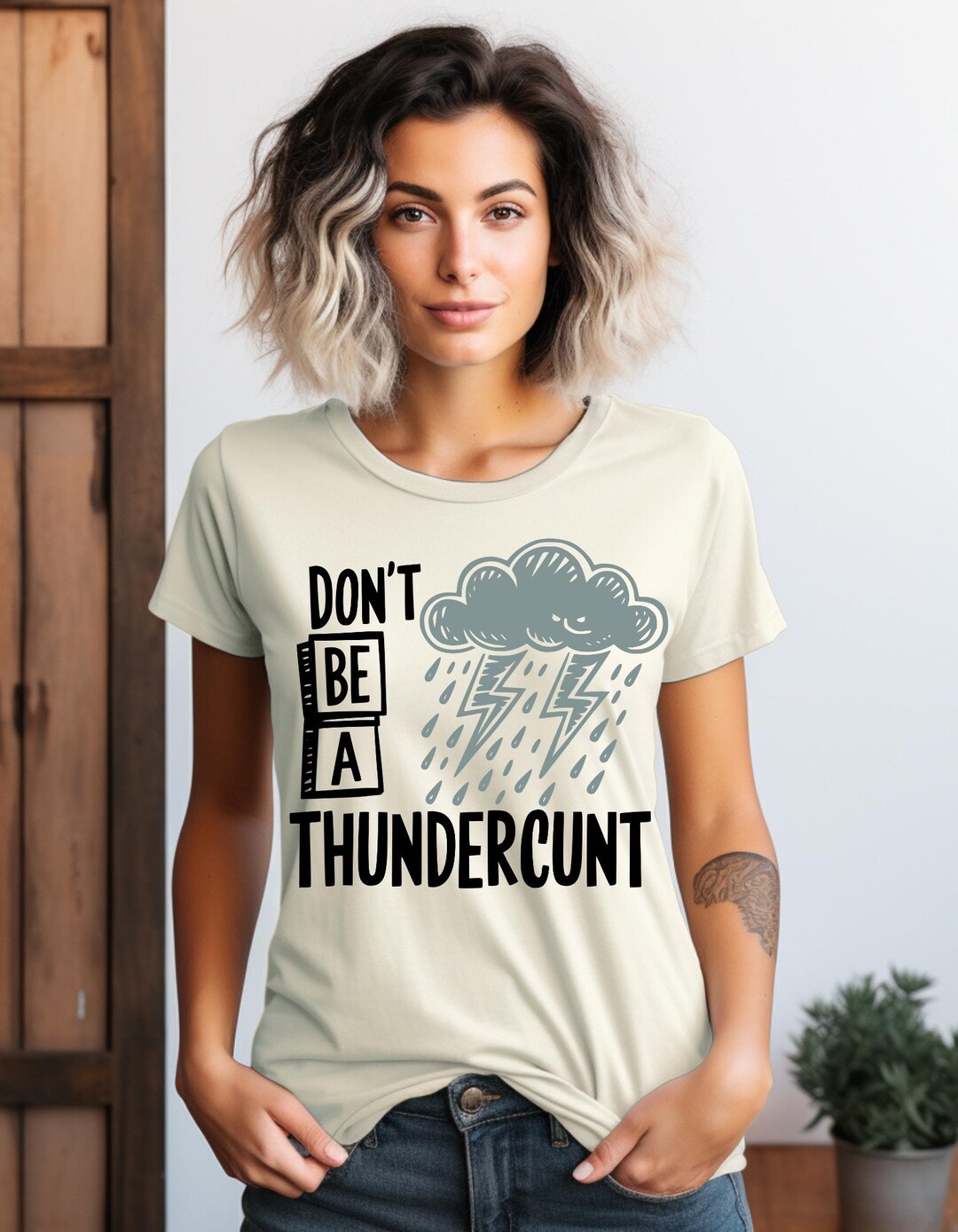 Dont' Be a Thundercunt Png Digital File, Png Files Thundercunt Humor, Funny Don't Be a ...