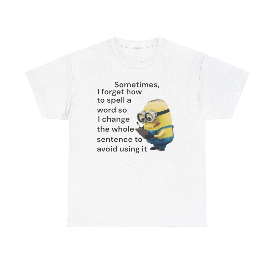 Minion Forget Words Tee - Etsy