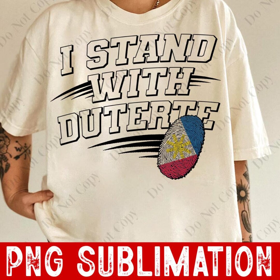 Free Duterte Supporter Png I Stand With PRRD, Pinoy Pride, Duterte ...