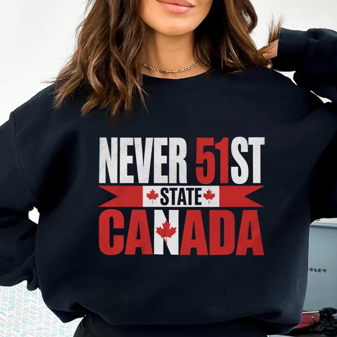 Never 51st State Canada Png, Funny Patriotic Canadian Png, Canada Never ...