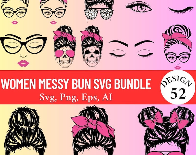 Messy Bun Svg Bundle, Momlife Svg, Mom Life Svg, Mom Skull Svg, Black ...