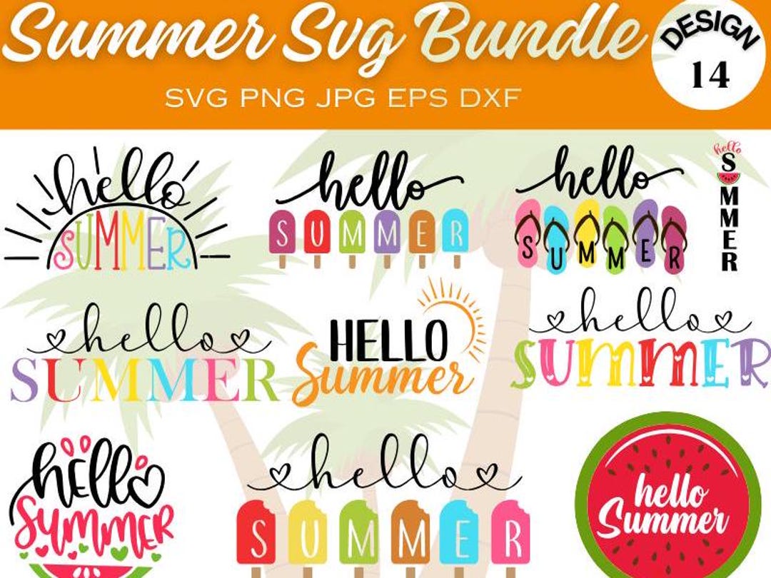 Hello Summer Svg, Sun Svg, Lake Svg, Lemon Svg, Watermelon Svg, Beach ...