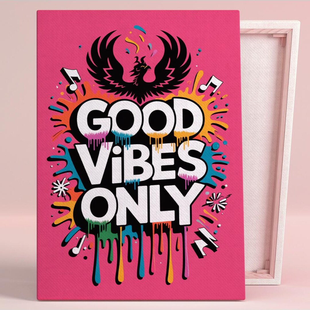 Good Vibes Only Phoenix Art Poster or Canvas Wall Art Modern Teen Room ...