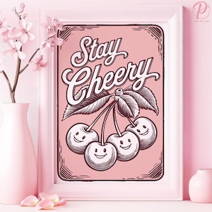 Stay Cheery Art Poster or Canvas Wall Art for Modern Kitchen Retro ...