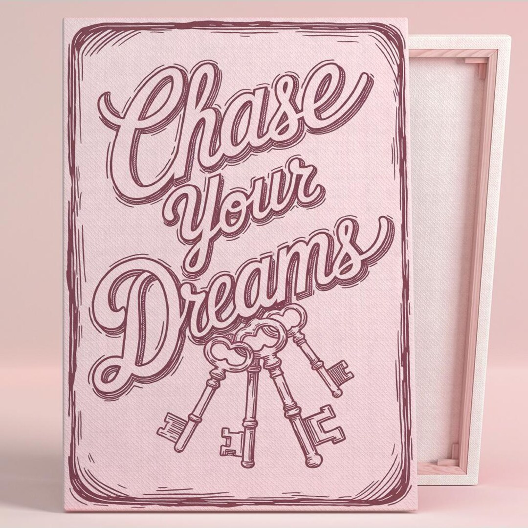 Chase Your Dreams Keys Art Poster or Canvas Wall Art for Shabby Chic ...