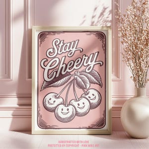 Stay Cheery Art Poster or Canvas Wall Art for Modern Kitchen Retro ...