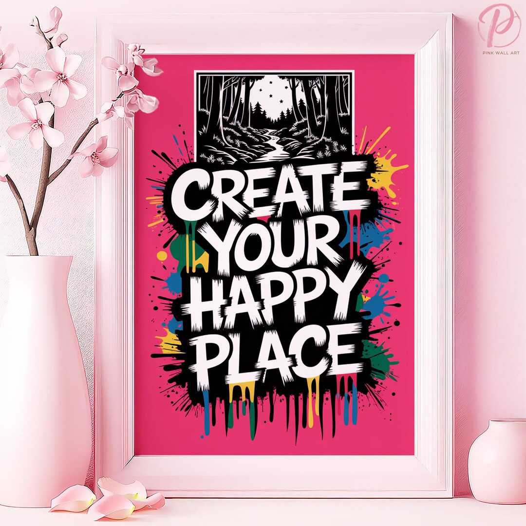 Create Your Happy Place Art Poster or Canvas Wall Art for Modern Office ...