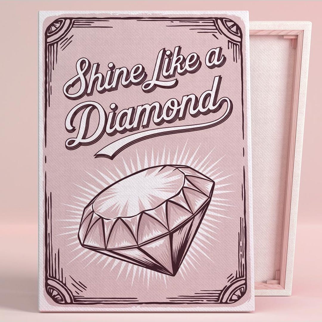 Shine Like a Diamond Art Poster or Canvas Wall Art for Glam Bedroom Pop ...