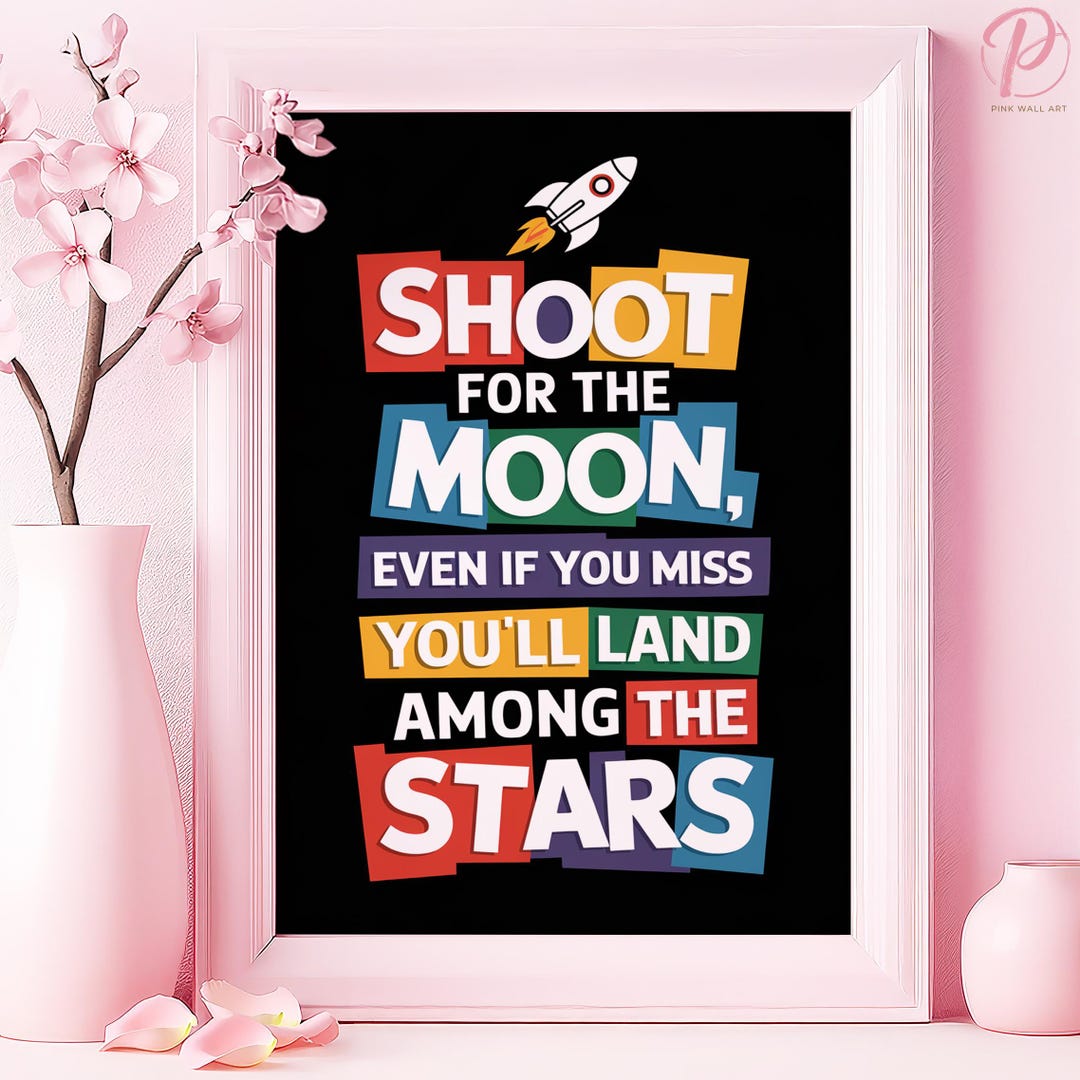 Shoot for the Moon Motivational Art Poster or Canvas Art for Modern ...