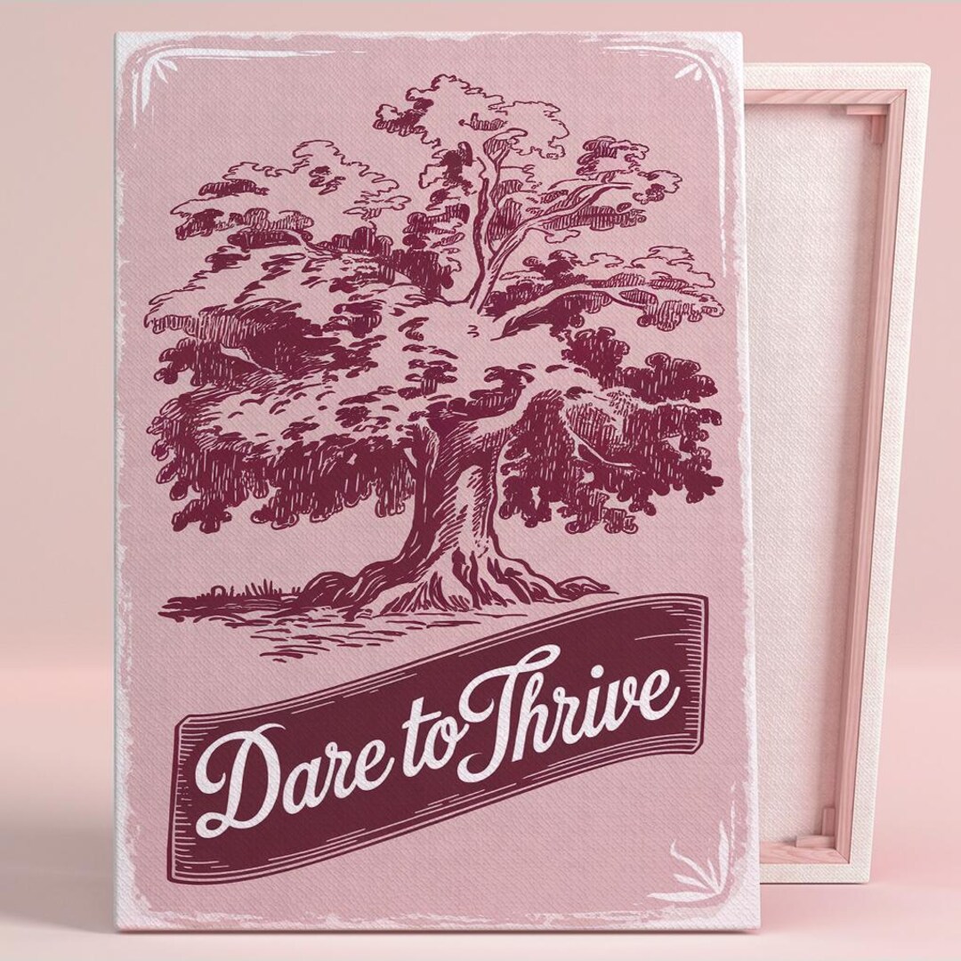 Dare to Thrive Art Poster or Canvas Wall Art for Rustic Office Vintage ...