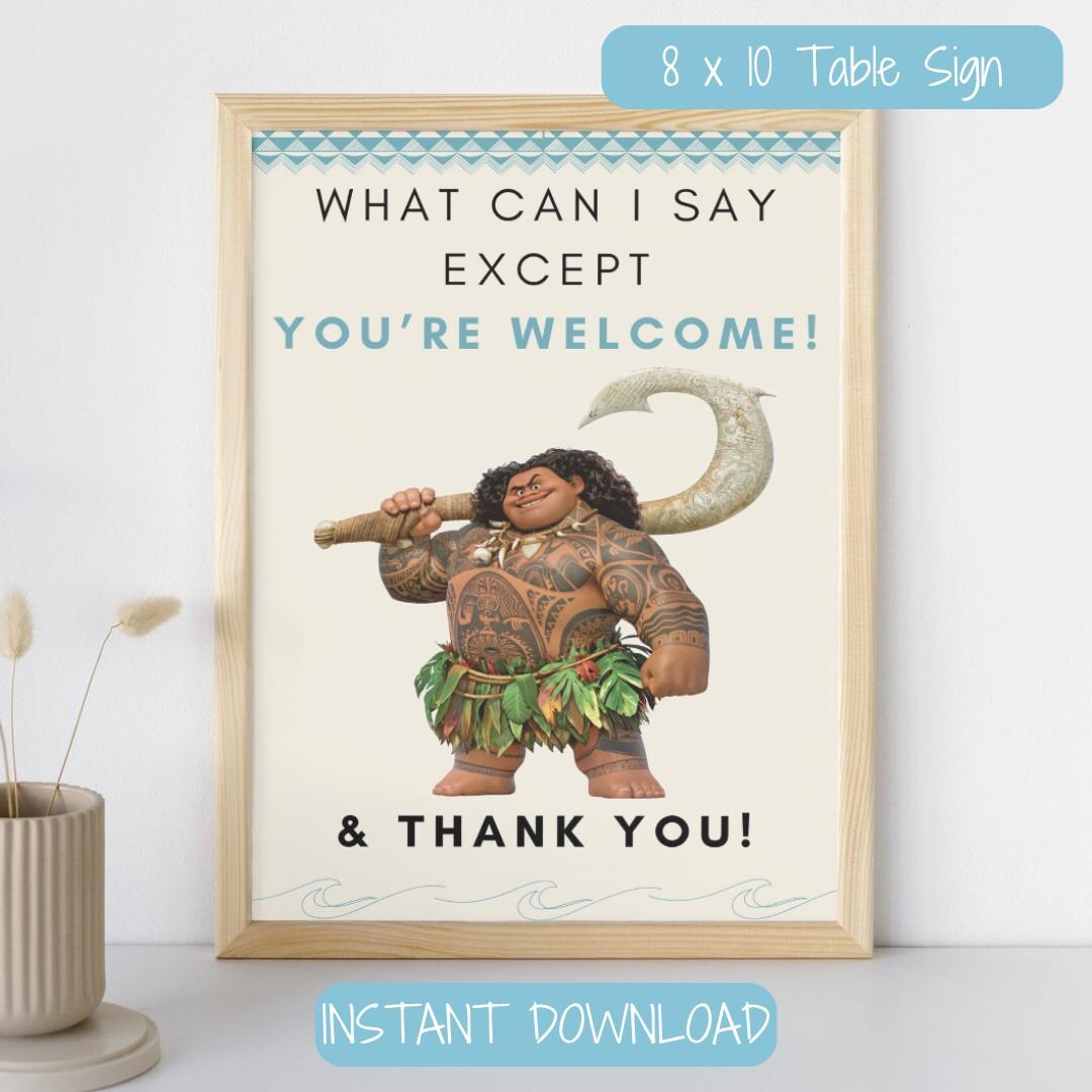 Maui You're Welcome Table Sign, Moana Party Decor (PDF Download) - Etsy