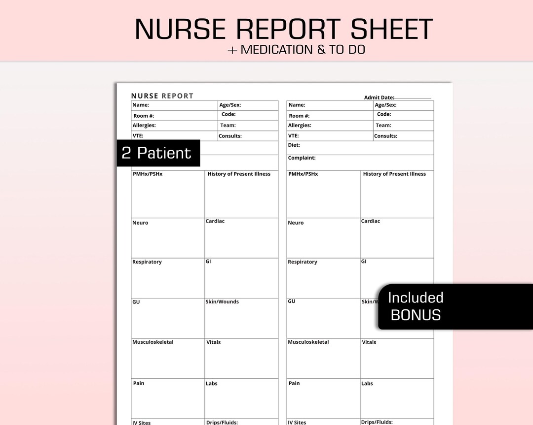 ICU Nurse Report Sheet, 2 Patient Med Surg Report Sheet Nursing Handoff ...