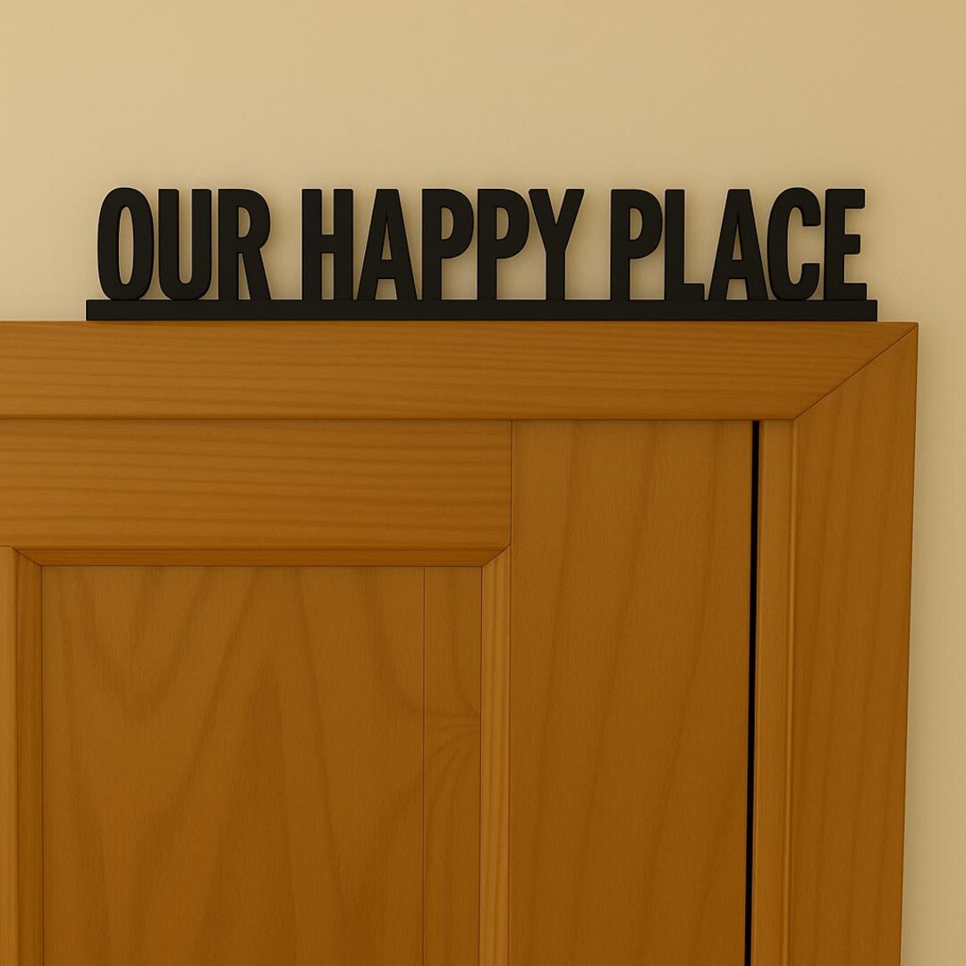3D Printed Door Sign: Inspirational Door Frame Topper - Etsy