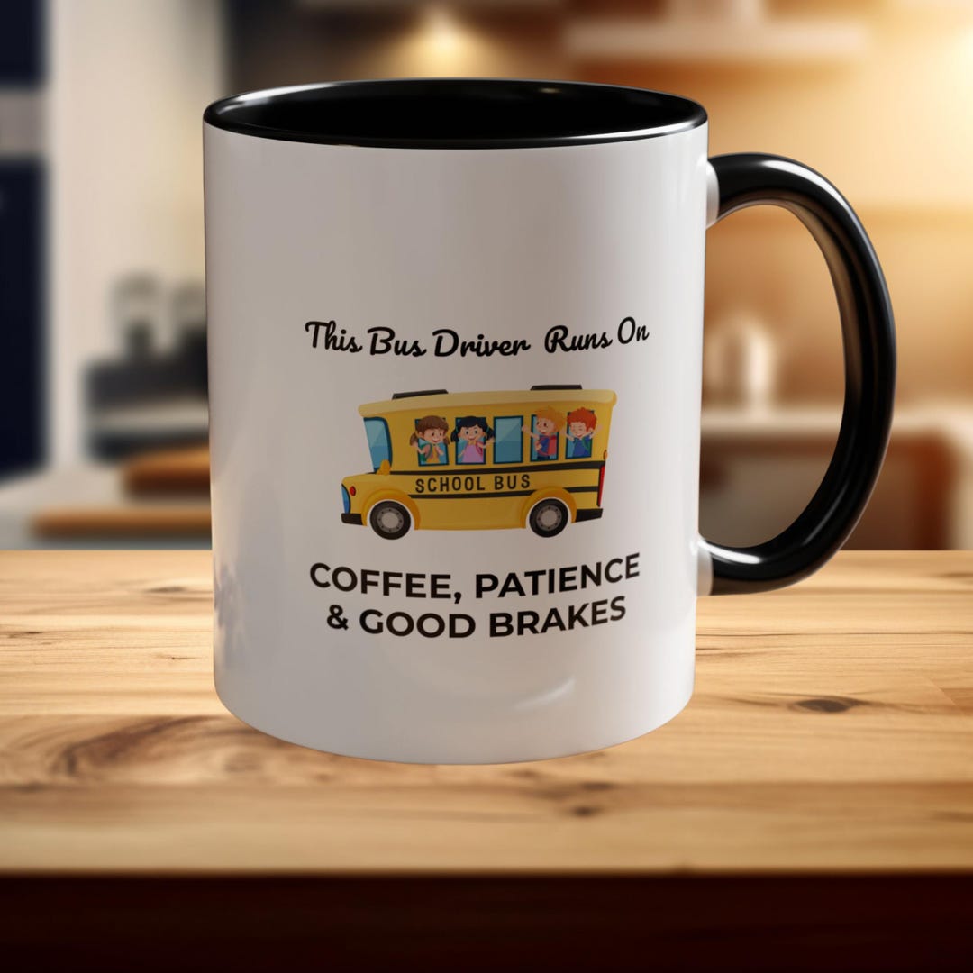Accent Ceramic Mug, Bus Driver Gift, This Bus Driver Runs on Coffee ...