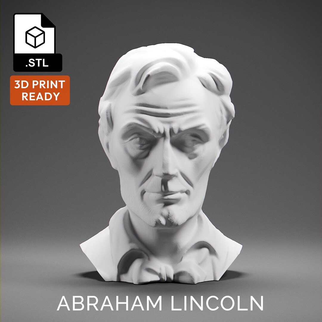 Abraham Lincoln 3D Model - High Quality STL File for 3D Printing - 3D ...