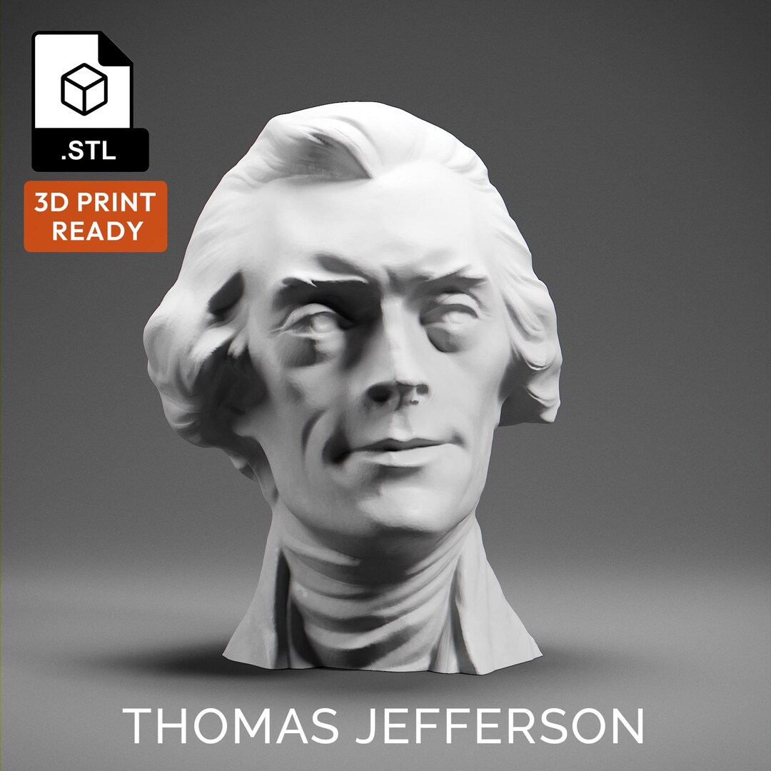 Thomas Jefferson 3D Model - High Quality STL File for 3D Printing - 3D ...