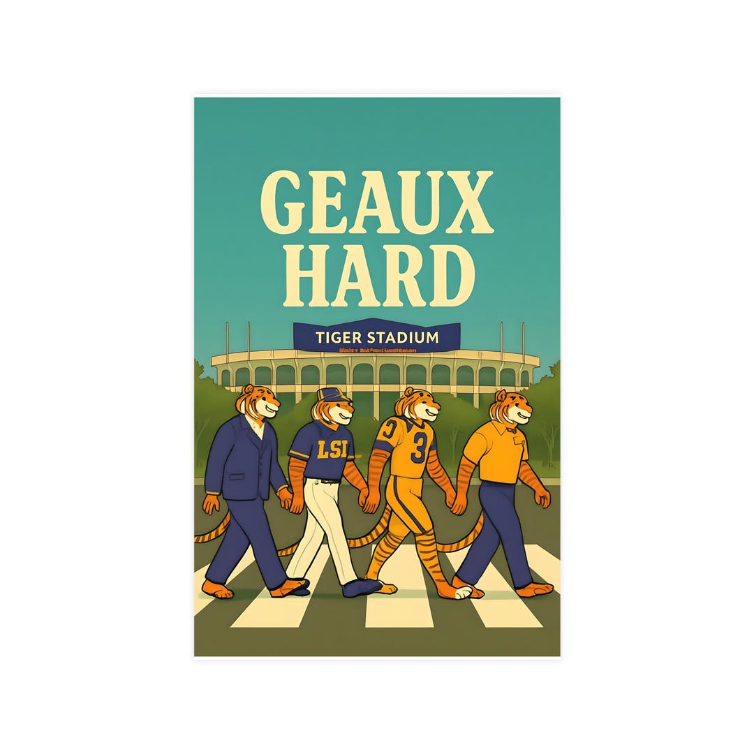 LSU Pride Matte Poster, Geaux Hard Wall Art, Home Decor for Sports Fans ...