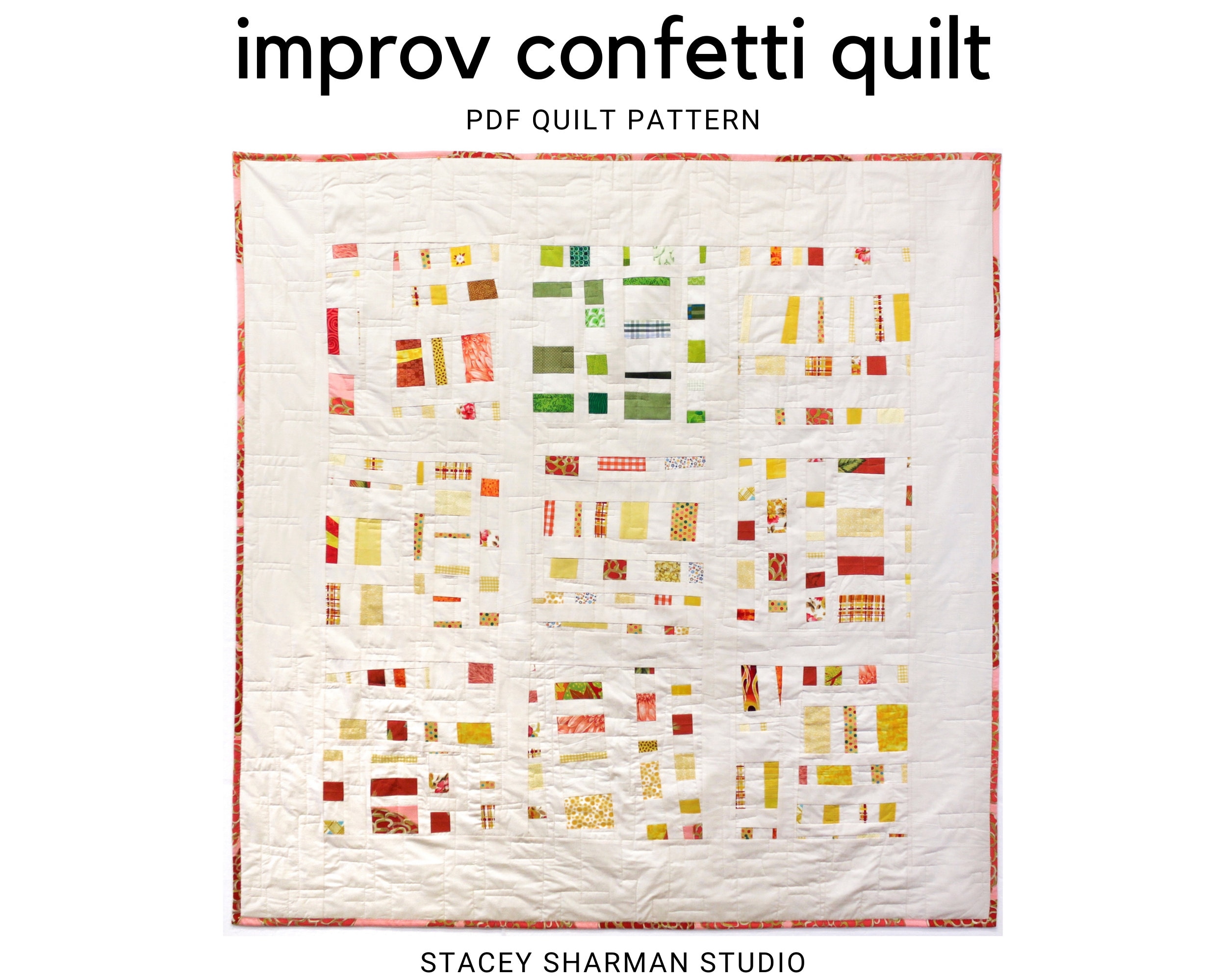 Improvisational Confetti Quilt Pattern - Modern Quilt Pattern. PDF ...