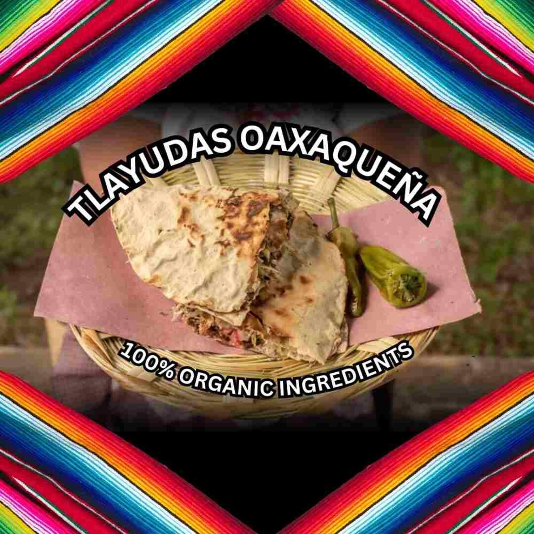 Tostada Tlayudas Oaxaqueña – Organic Nixtamalized Corn Tostadas From ...