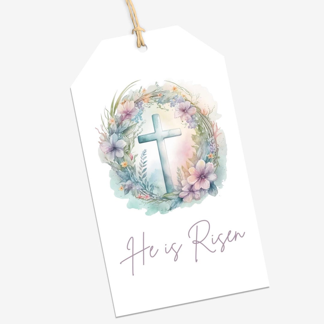 Christian Easter Tag - Printable He is Risen Gift Tag -religious Easter ...