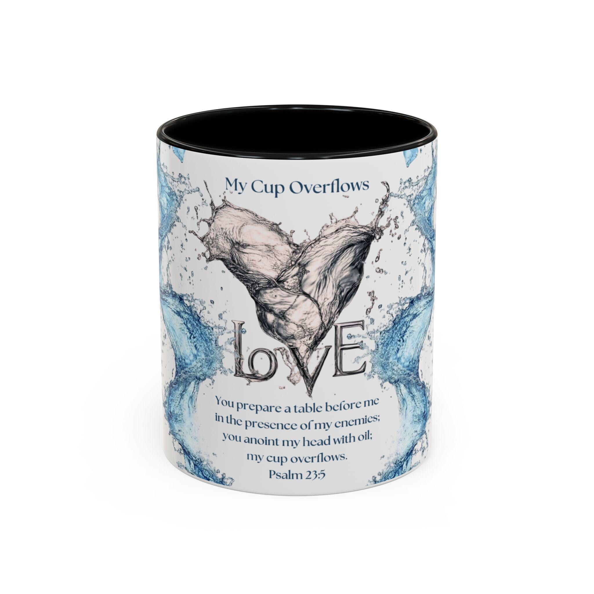 Psalm 23, Cup Overflows, Morning Prayer, Christian Coffee Mugs, Psalm ...