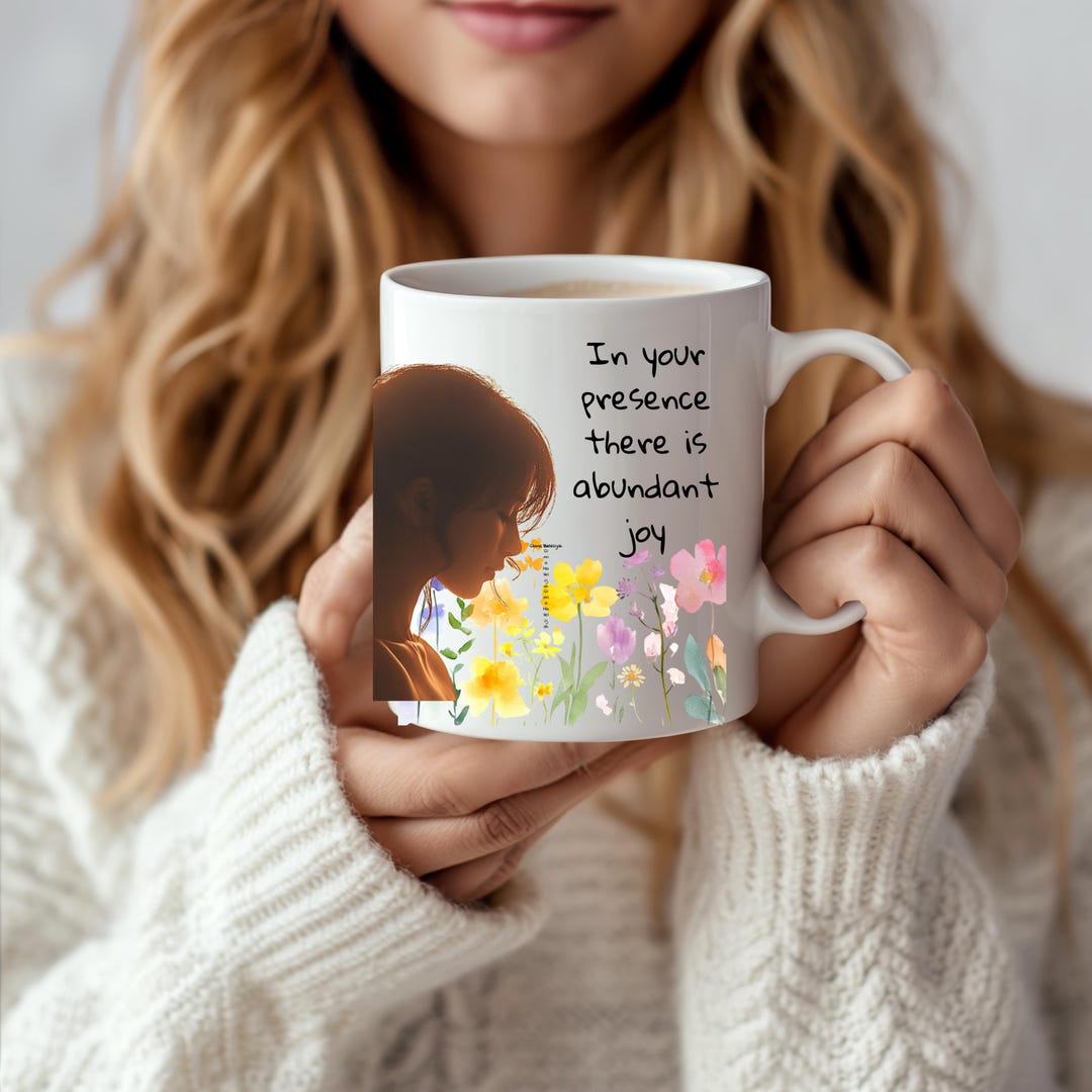 Psalm Mug, Morning Prayer, Christian Mug, Lord's Presence is Abundant ...