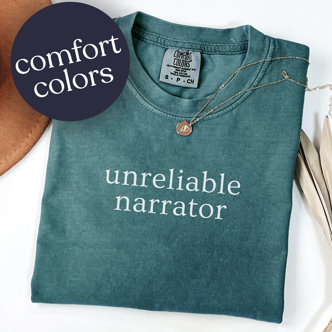Unreliable Narrator Shirt, Comfort Colors Bookish Tee, English Major ...