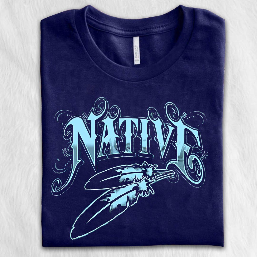 Native Pride Shirt - Tribal Feather Tee - Indigenous Heritage Graphic T ...