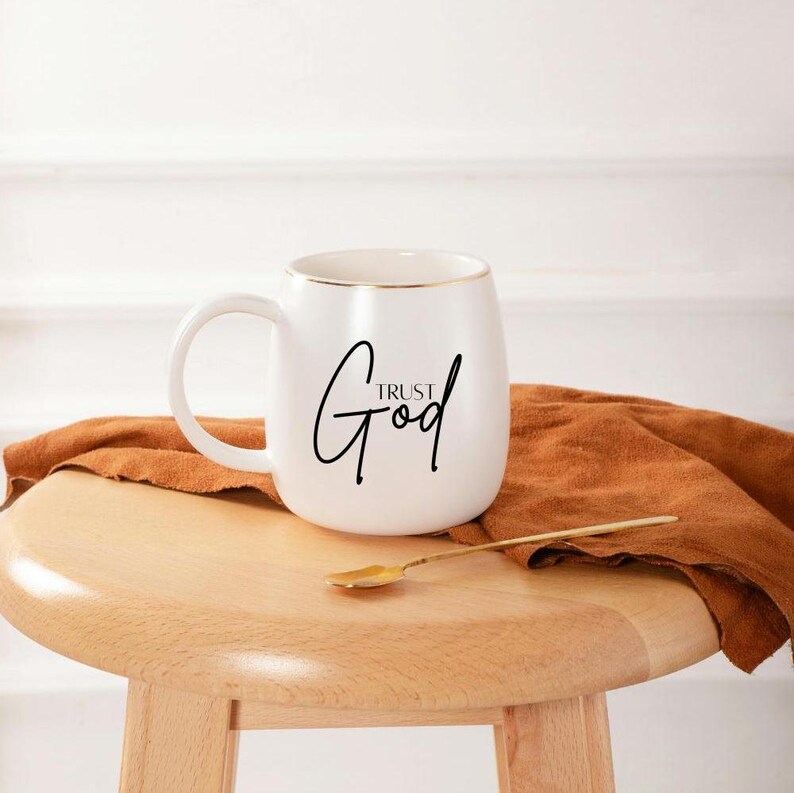 Trust God Christian Mug Design Christian SVG Coffee Cup Design Trust ...
