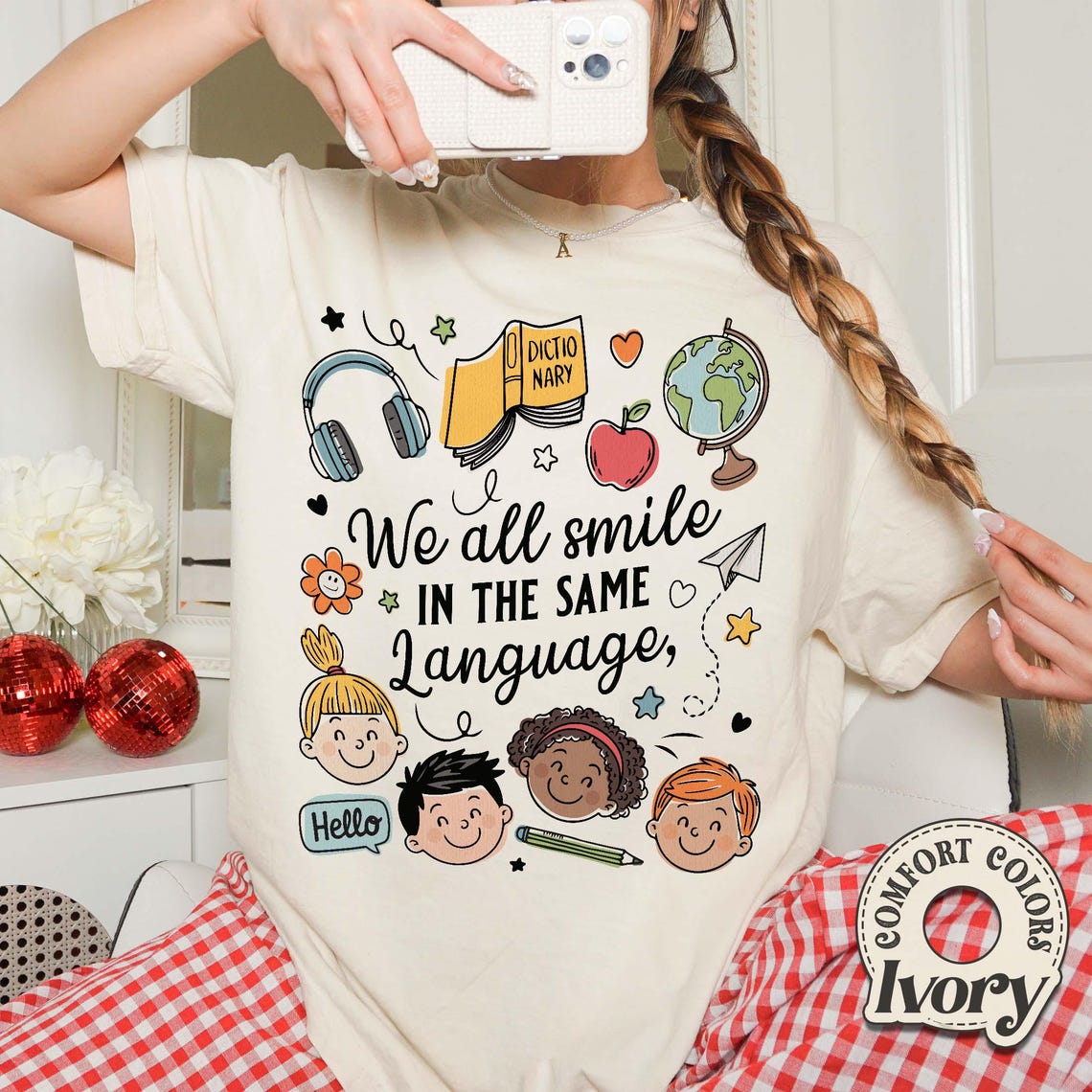 Esl Teacher Comfort Colors Shirt, We All Smile in the Same Language ...