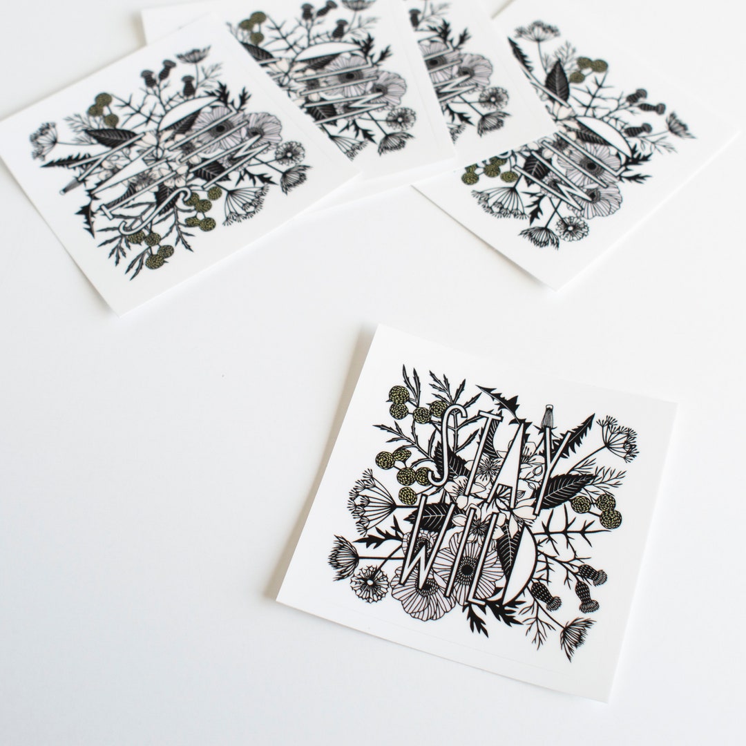 Stay Wild Sticker, Waterproof Floral Sticker, Waterproof Sticker, Stay ...