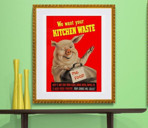 Pig Food We Want Your Kitchen Waste Recycle Art Poster | Etsy