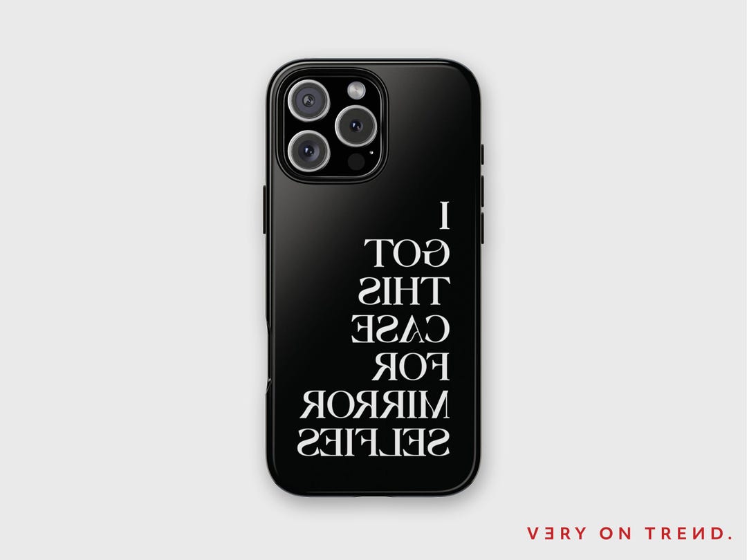 I Got This Case for Mirror Selfies, iPhone Cover, iPhone Case, Black ...