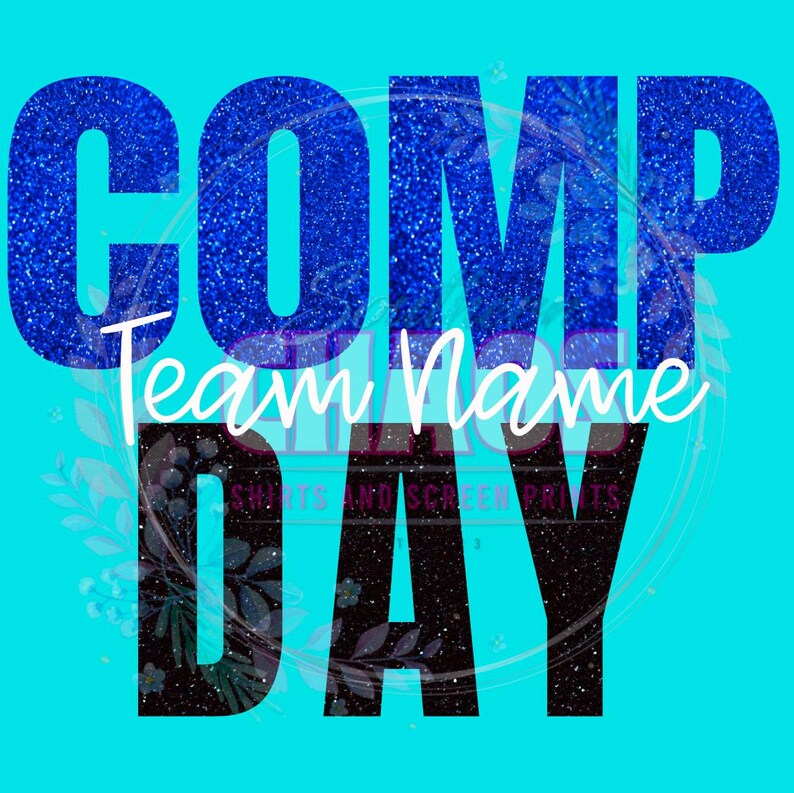 Custom Comp Day Shirt Design: PNG Sublimation (digital Download) - Etsy
