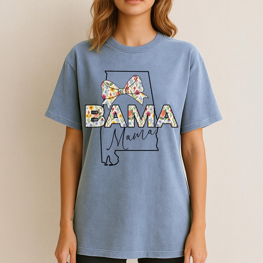 Bama Mama Shirt Comfort Colors 1717 | Alabama Wildflower Tee With ...