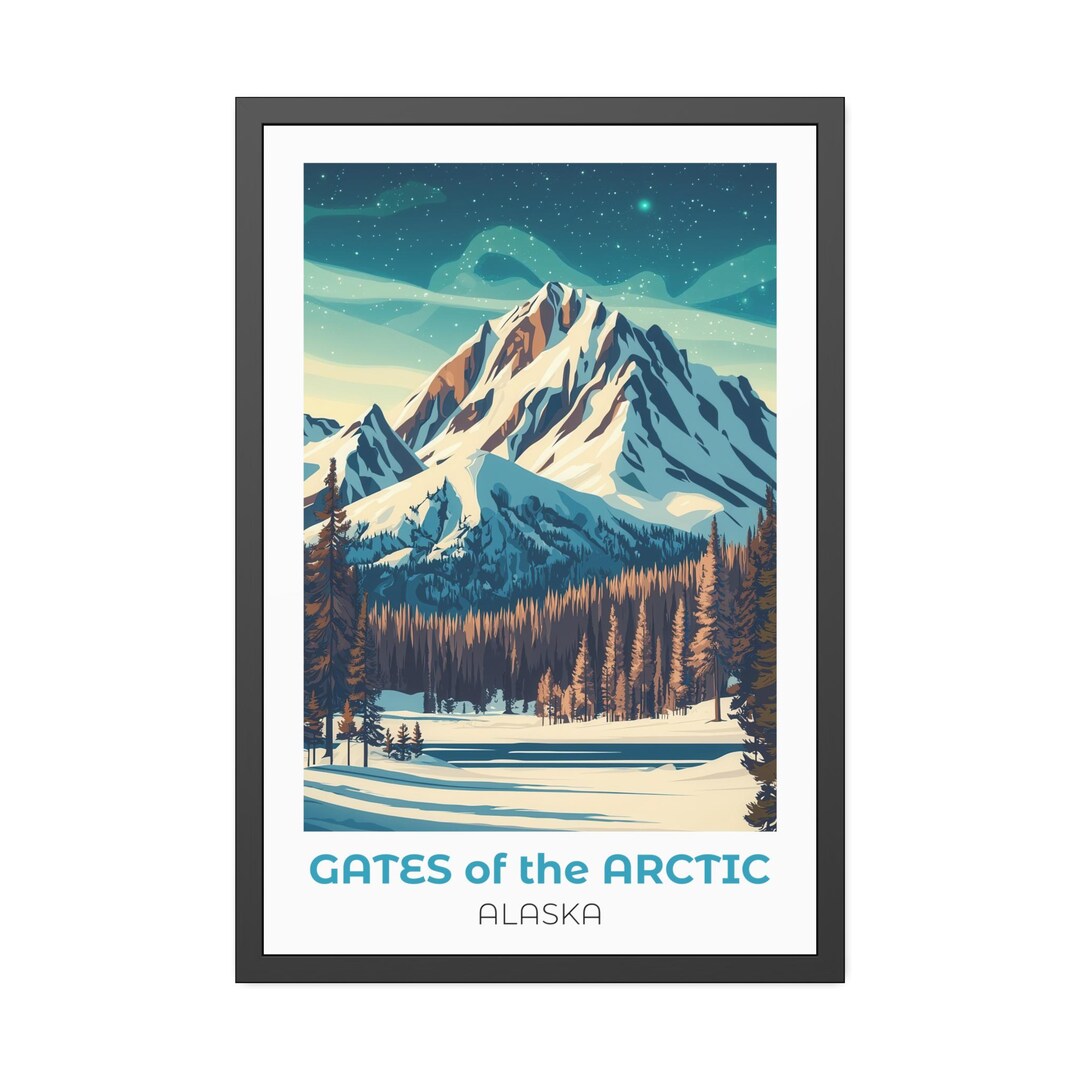 Gates of the Arctic Poster Alaska Wall Northern Lights Print Snowy ...