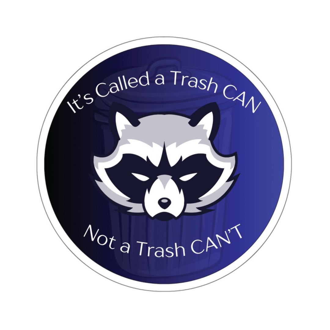 Trash Can Humor Sticker Funny Raccoon Kiss-cut Decal for Laptops ...