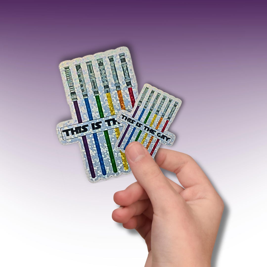 Star Wars Pride Lightsaber Sticker: "this is the Gay" LGBTQ Vinyl Decal ...
