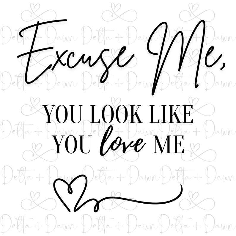Excuse Me Digital File (black Lettering) - Etsy
