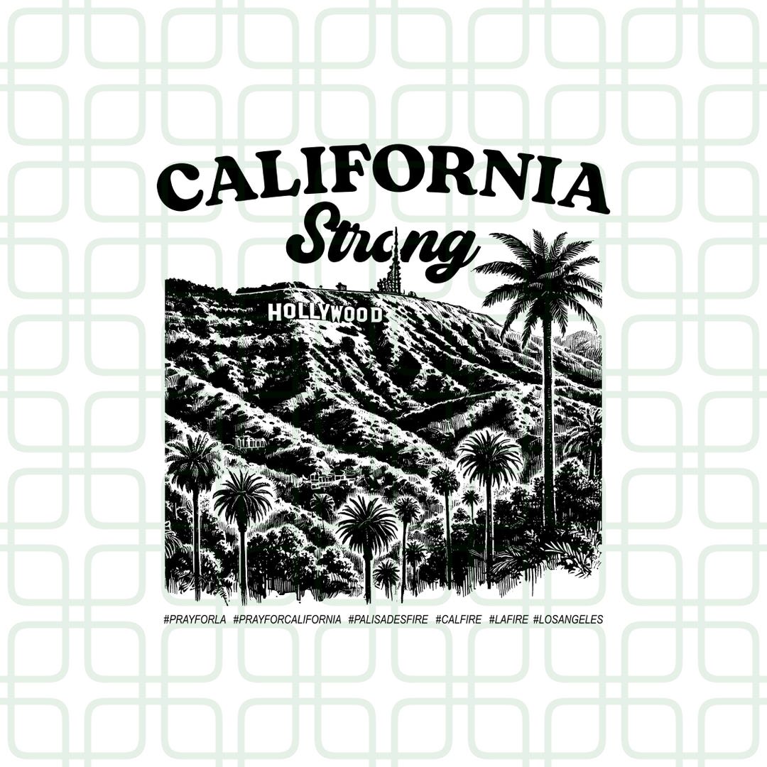 California Strong Png, Pray for Los Angeles California Png, Los Angeles ...