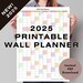 2025 Wall Planner. PRINTABLE Calendar 2025. Large Colourful Calendar ...