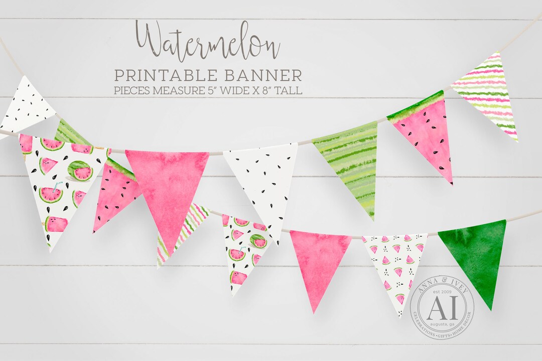 PRINTABLE Watermelon Pennant Banner | Perfect for Birthdays & Summer ...