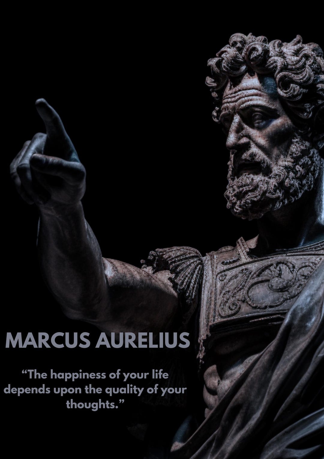 Marcus Aurelius Quote - "the Happiness of Your Life Depends Upon the ...